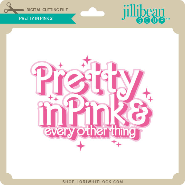 Pretty in Pink - Lori Whitlock's SVG Shop