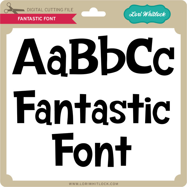Fancy Font - Lori Whitlock's SVG Shop