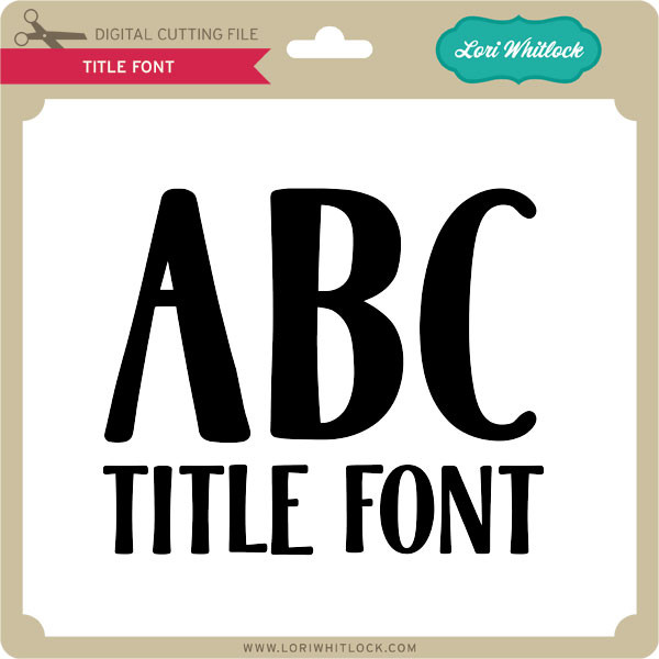 Hannah Font - Lori Whitlock's SVG Shop