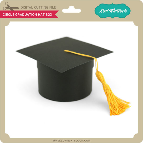 Circle Graduation Hat Box - Lori Whitlock's SVG Shop