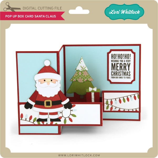 Pop Up Box Card Christmas Santa - Lori Whitlock's SVG Shop