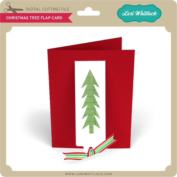 Christmas Tree Flap Card - Lori Whitlock's SVG Shop