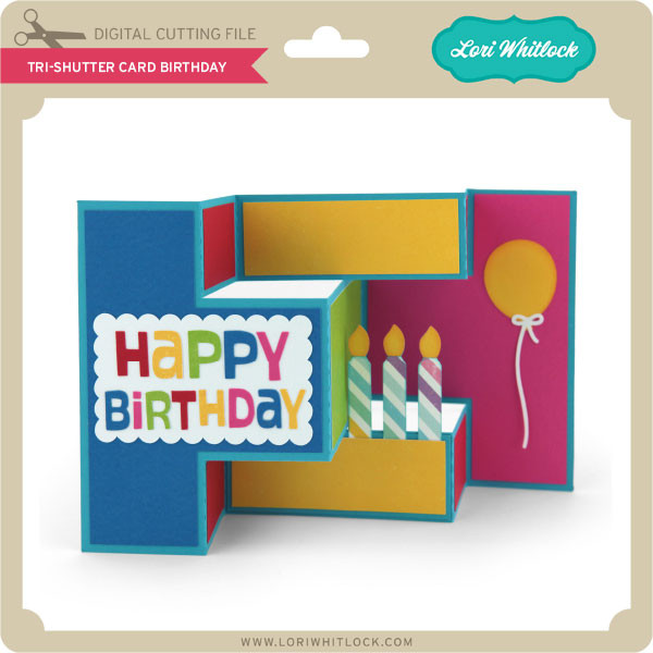 Ultimate Birthday Card Bundle - Lori Whitlock's SVG Shop