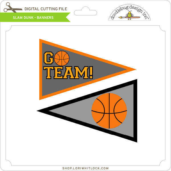 Slam Dunk Banners - Lori Whitlock's SVG Shop