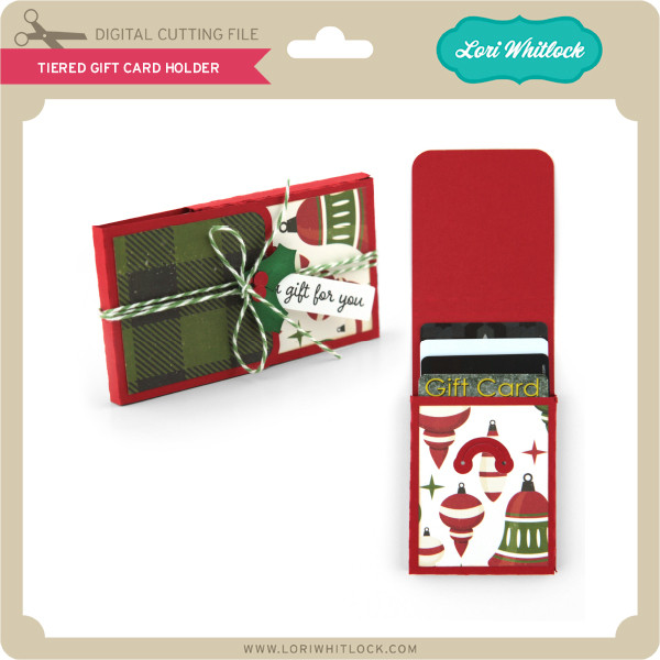 Tiered Gift Card Holder - Lori Whitlock's SVG Shop