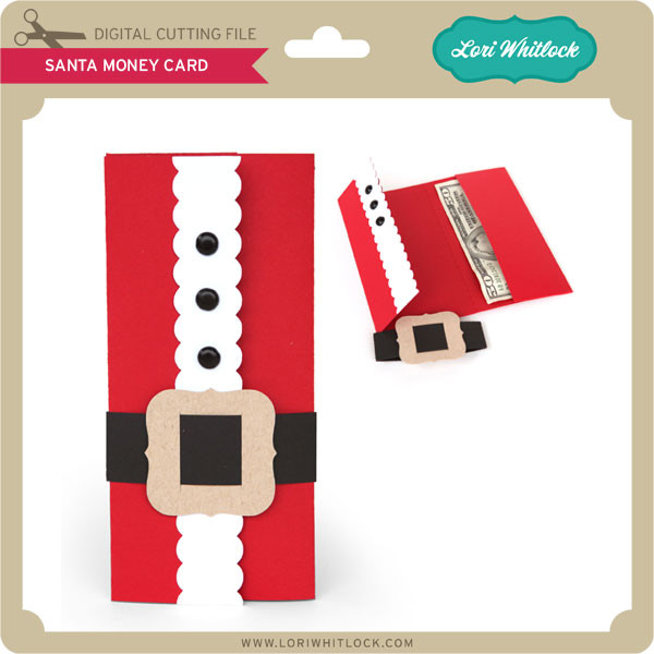 Santa Gift Card Holder - Lori Whitlock's SVG Shop