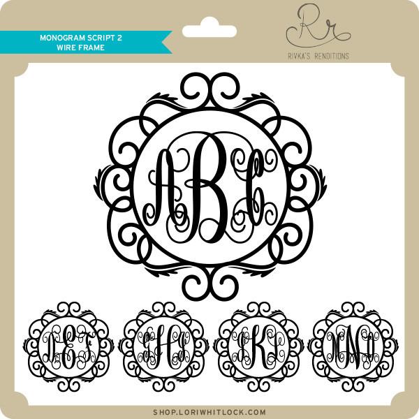 Monogram Script 2 Wire Frame - Lori Whitlock's SVG Shop