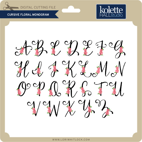 Cursive Floral Monogram - Lori Whitlock's SVG Shop