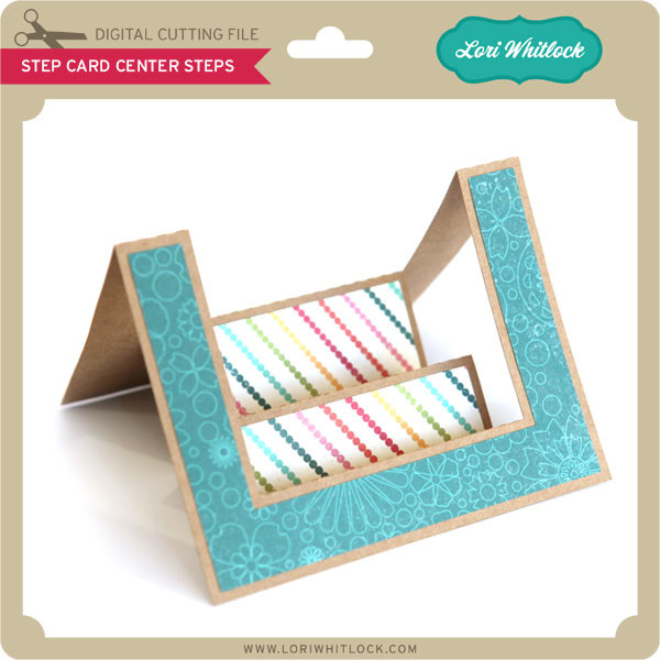 Side Step Card 3 Steps - Lori Whitlock's SVG Shop