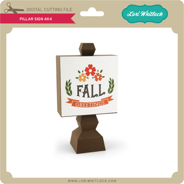 Pillar Sign Bundle - Lori Whitlock's SVG Shop