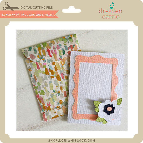Flower Wavy Frame Card And Envelope - Lori Whitlock's SVG Shop
