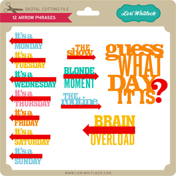 12 Phrases - Lori Whitlock's SVG Shop