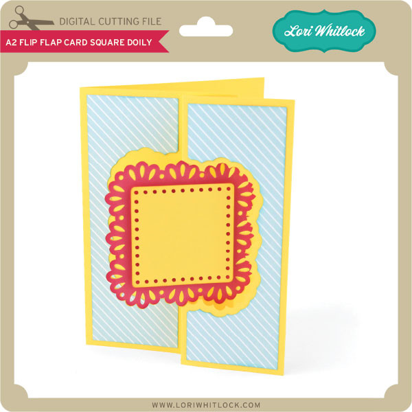 A2 Flip Flap Card Square - Lori Whitlock's SVG Shop