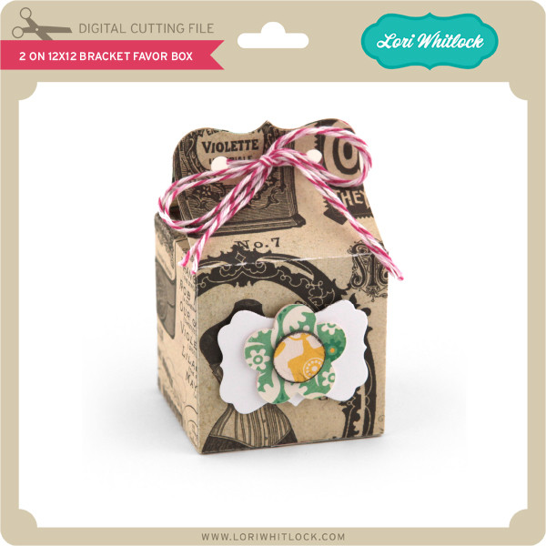2 on 12x12 Bracket Favor Box - Lori Whitlock's SVG Shop