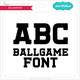 Ballgame Font - Lori Whitlock's SVG Shop