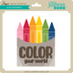Color Your World - Lori Whitlock's SVG Shop