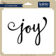 Joy Flourish Word - Lori Whitlock's SVG Shop