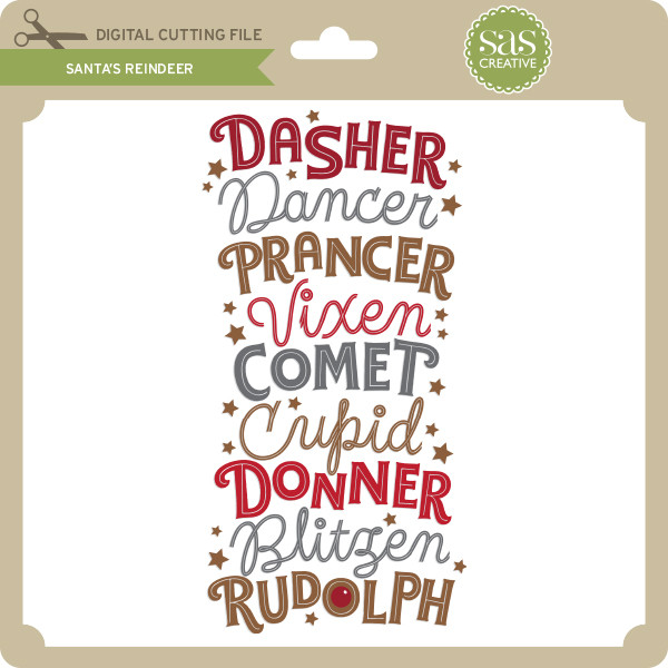 Santa's Reindeer - Lori Whitlock's SVG Shop