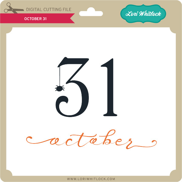 31 October - Lori Whitlock's SVG Shop