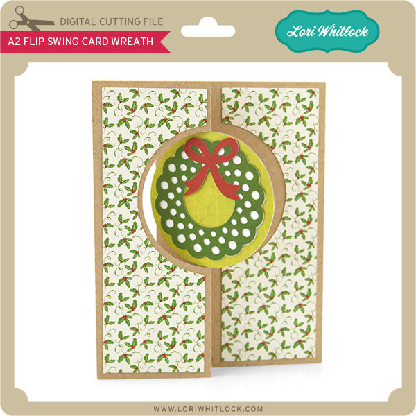 A2 Flip Swing Card Mom - Lori Whitlock's SVG Shop
