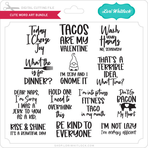 Cute Word Art Bundle 2 - Lori Whitlock's SVG Shop