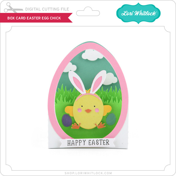 Box Card Easter Chick - Lori Whitlock's SVG Shop