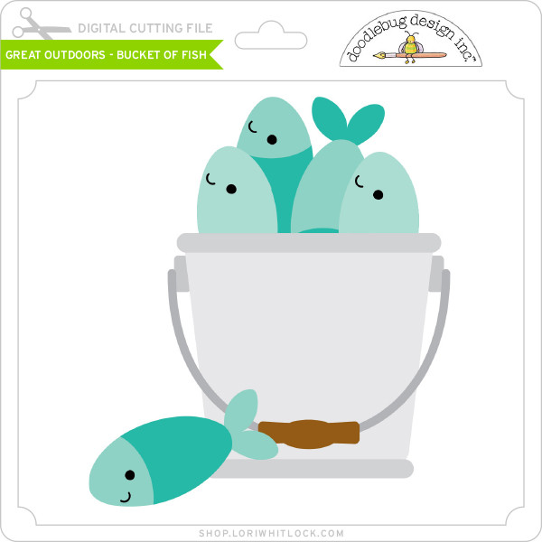 Great Outdoors - Bucket of Fish - Lori Whitlock's SVG Shop