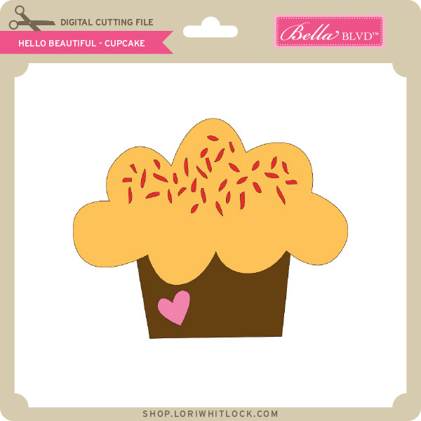 Hello Beautiful - Lori Whitlock's SVG Shop
