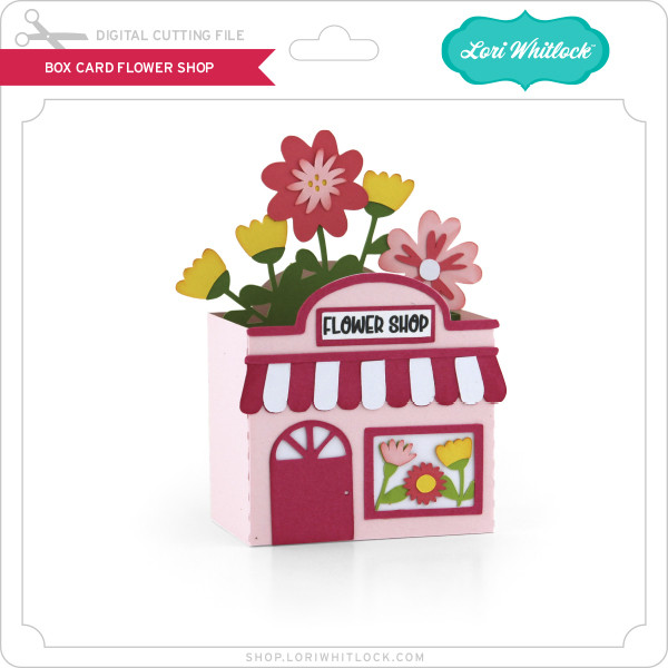 Box Card Flower Cart - Lori Whitlock's SVG Shop