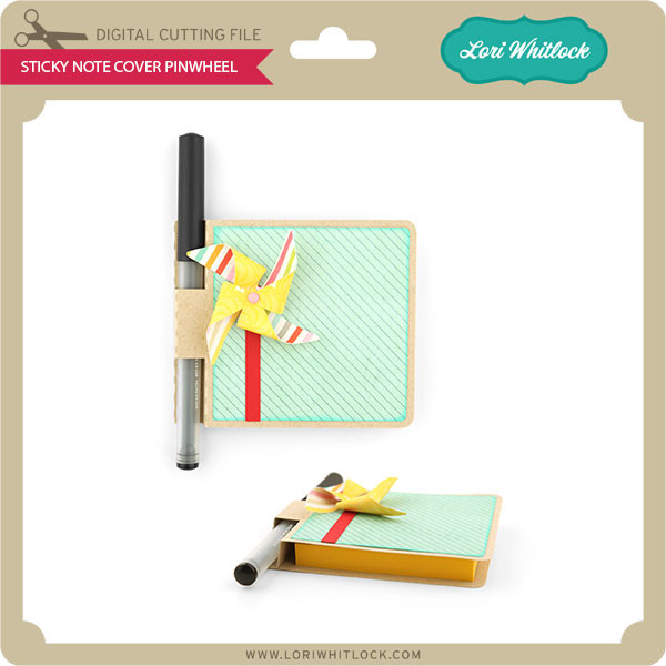 Sticky Note Cover Pinwheel - Lori Whitlock's SVG Shop
