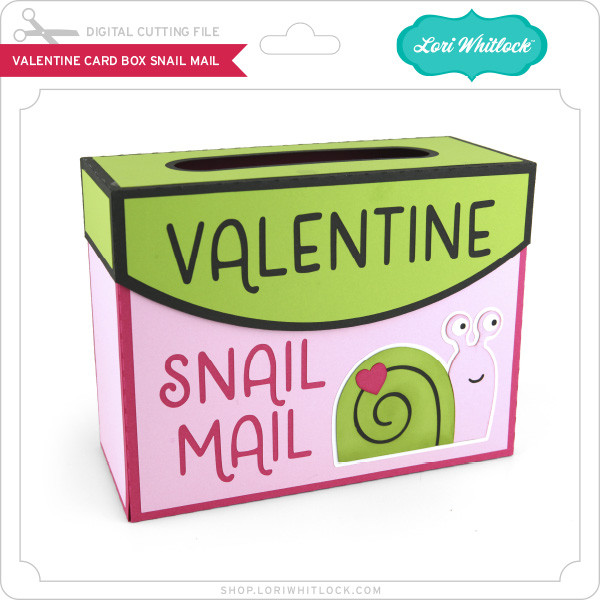 Valentine Card Box Snail Mail - Lori Whitlock's SVG Shop