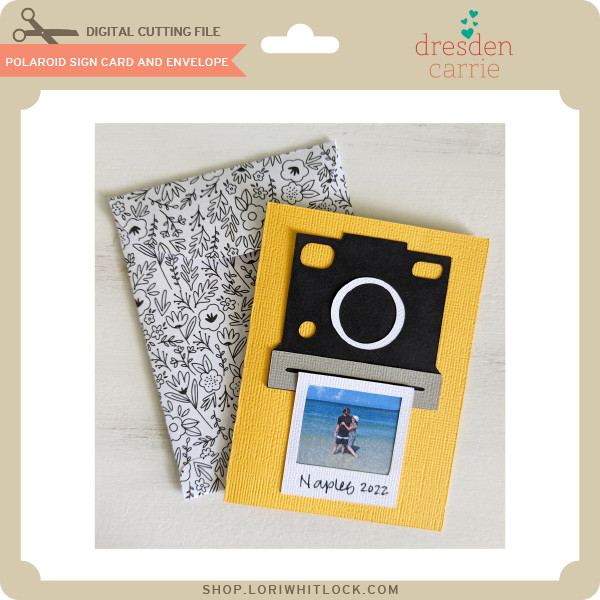 Polaroid® Card - Lori Whitlock's SVG Shop