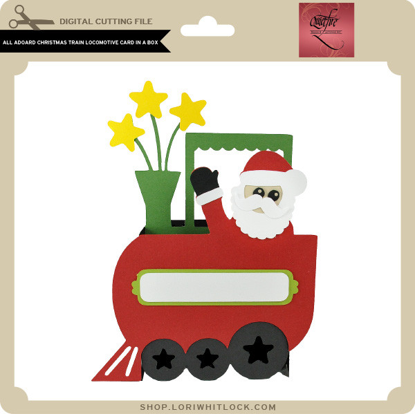 All Aboard Christmas Train Locomotive Card in a Box - Lori Whitlock's ...