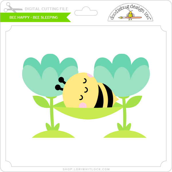 Bee Happy - Bee Sleeping - Lori Whitlock's SVG Shop