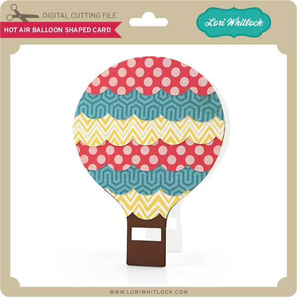 A2 3D Hot Air Balloon Card - Lori Whitlock's SVG Shop