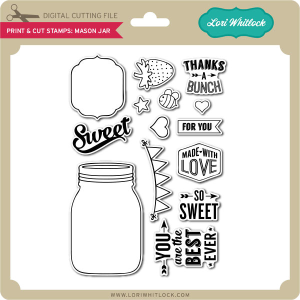 Print and Cut Stamps Mason Jar - Lori Whitlock's SVG Shop