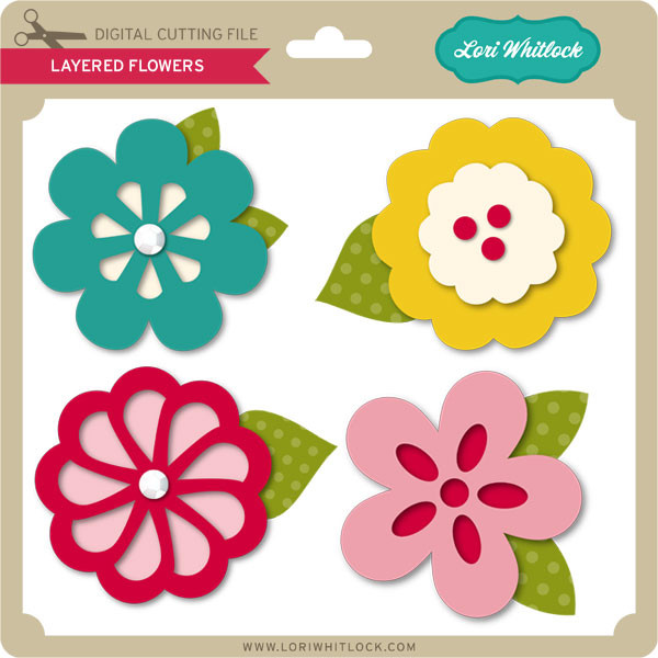 Layered Flower 2 - Lori Whitlock's SVG Shop