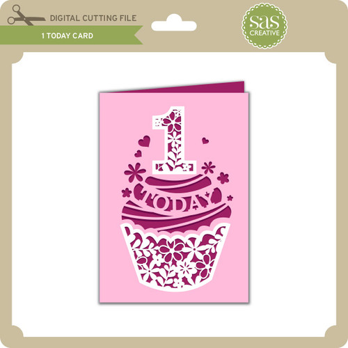 1 Today Card - Lori Whitlock's SVG Shop