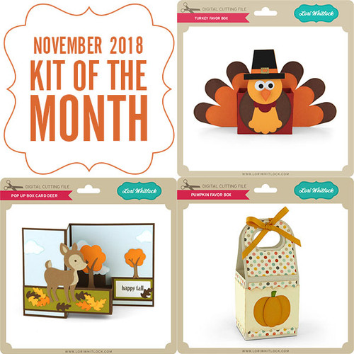 2018 November Kit of the Month - Lori Whitlock's SVG Shop