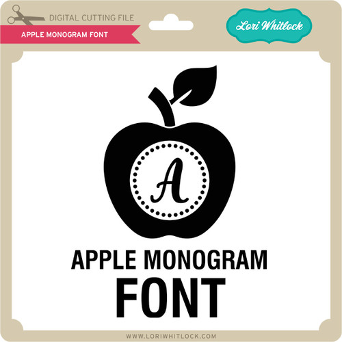Apple Monogram Font - Lori Whitlock's SVG Shop