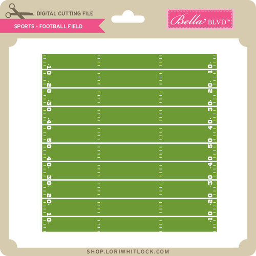 Sports - Football Field - Lori Whitlock's SVG Shop