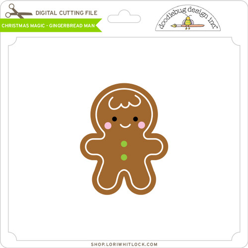 Christmas Magic - Gingerbread Man - Lori Whitlock's SVG Shop