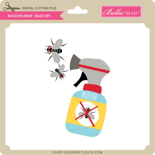 Bug Explorer 2 - Buzz Off - Lori Whitlock's SVG Shop