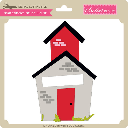 Star Student - School House - Lori Whitlock's SVG Shop
