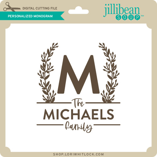 Personalized Monogram - Lori Whitlock's SVG Shop