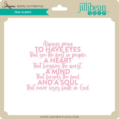 Pray Always - Lori Whitlock's SVG Shop