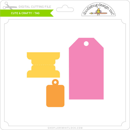 Cute & Crafty - Tag - Lori Whitlock's SVG Shop