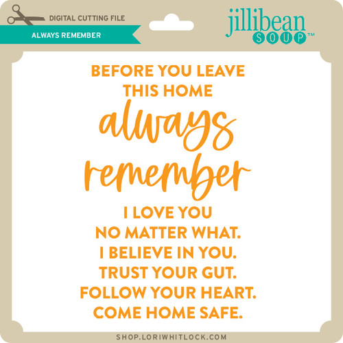 Always Remember - Lori Whitlock's SVG Shop