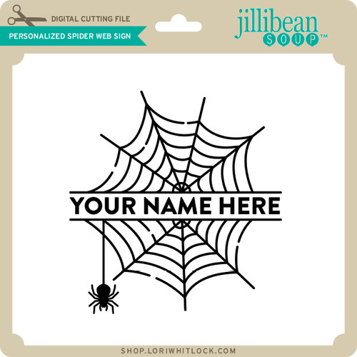 Personalized Spider Web Sign - Lori Whitlock's SVG Shop