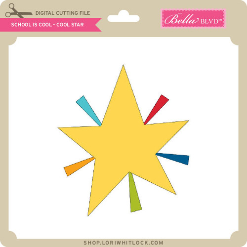School is Cool - Cool Star - Lori Whitlock's SVG Shop